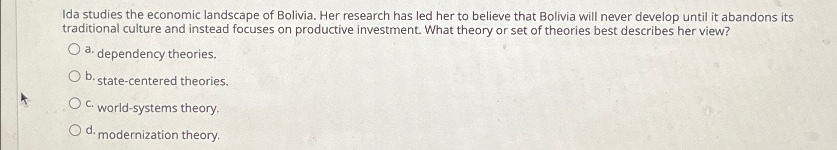 Solved Ida studies the economic landscape of Bolivia. Her | Chegg.com