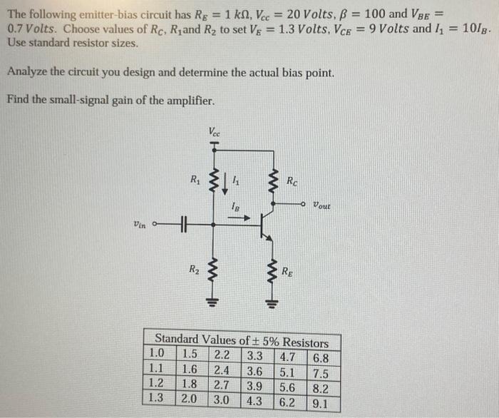 Solved The following emitter-bias circuit has | Chegg.com