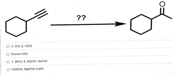 Solved 1. 03;2.H2O Excess HCl 1. BH3; 2. H2O2,NaOH | Chegg.com