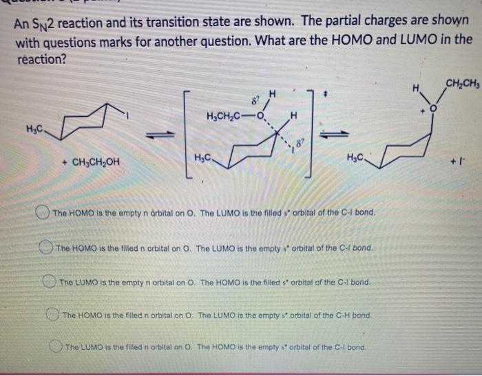 Solved An Sn2 Reaction And Its Transition State Are Shown