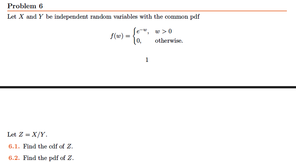 Solved Problem 6Let x ﻿and Y ﻿be independent random | Chegg.com