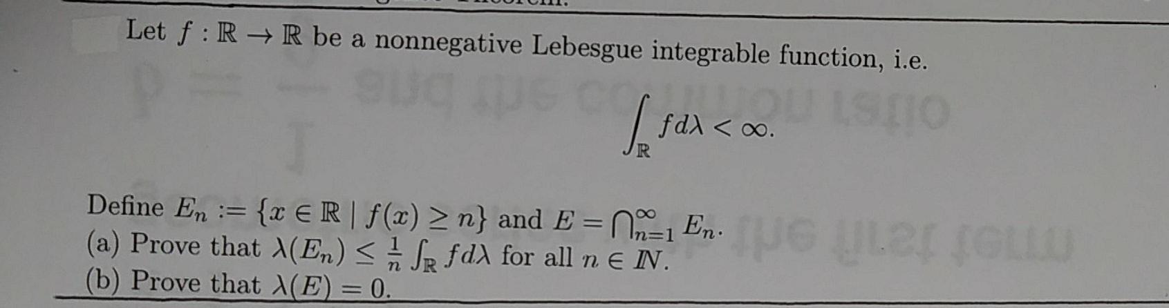 Solved Let f:R → R be a nonnegative Lebesgue integrable | Chegg.com