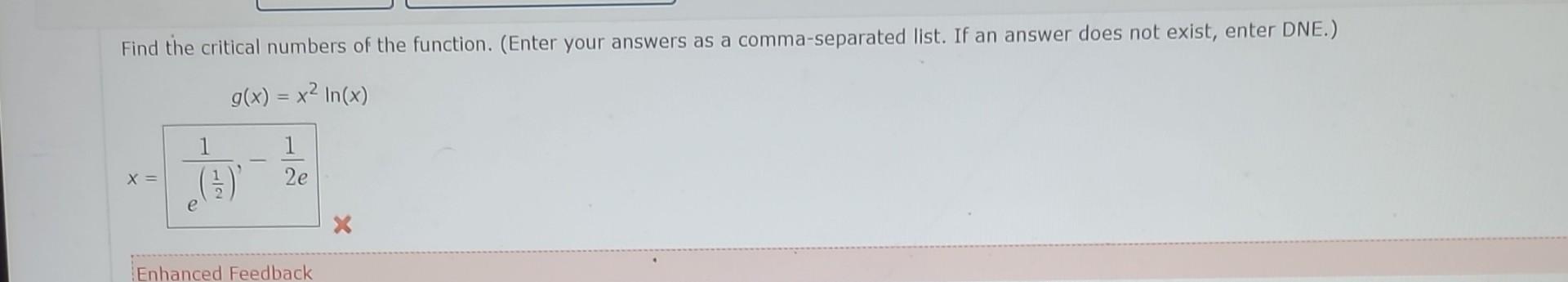 Solved Find the critical numbers of the function. (Enter | Chegg.com