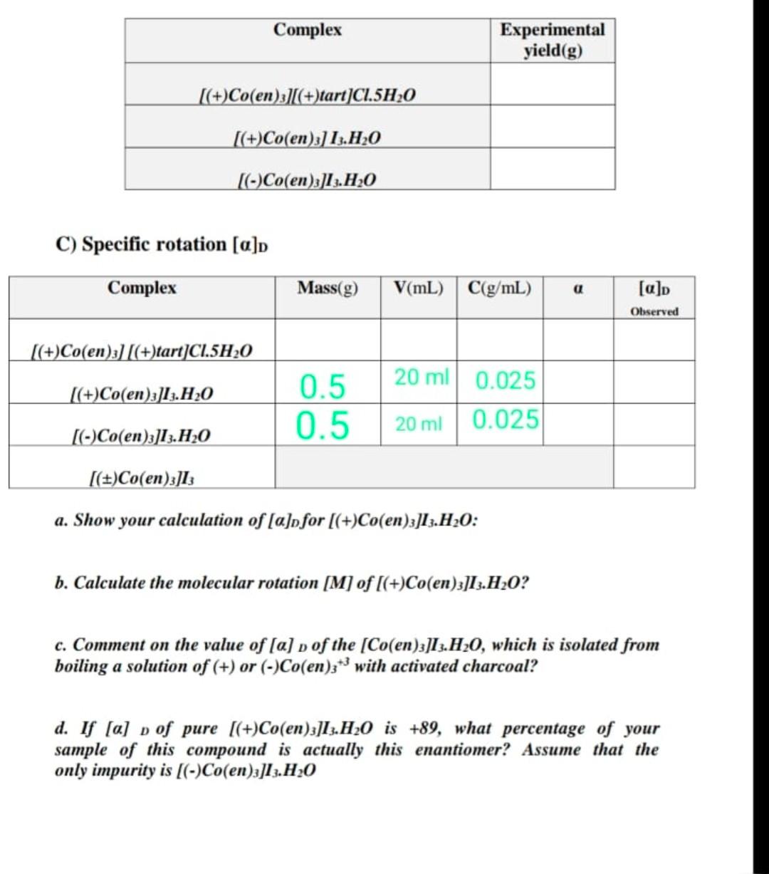 C) Specific rotation [α]D a. Show your calculation of | Chegg.com