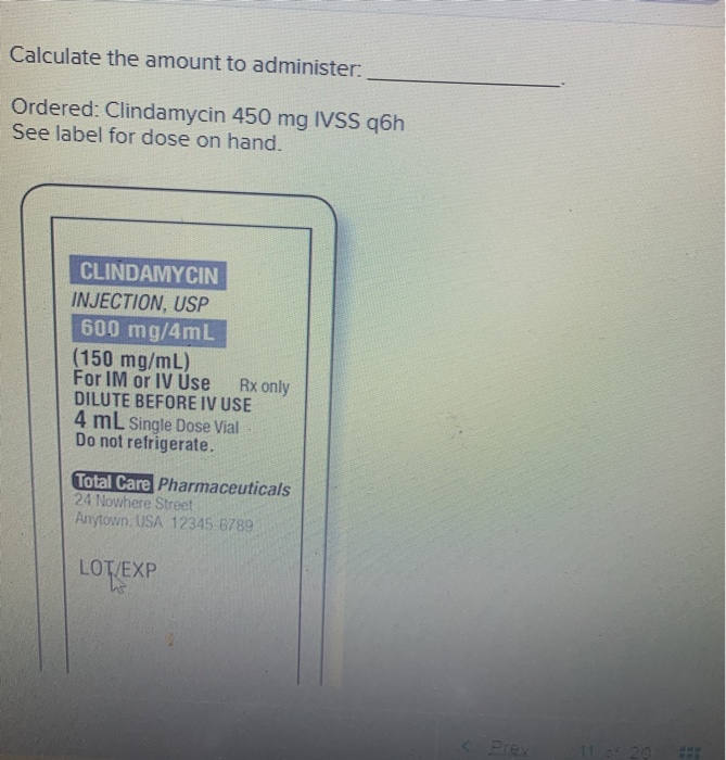Solved Calculate the amount to administer: Ordered: | Chegg.com
