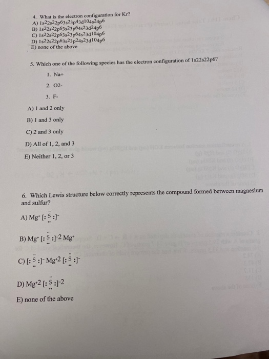 Solved 4. What is the electron configuration for Kr? A) | Chegg.com