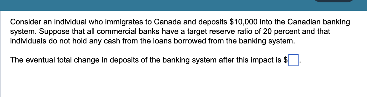 Solved Consider an individual who immigrates to Canada and | Chegg.com