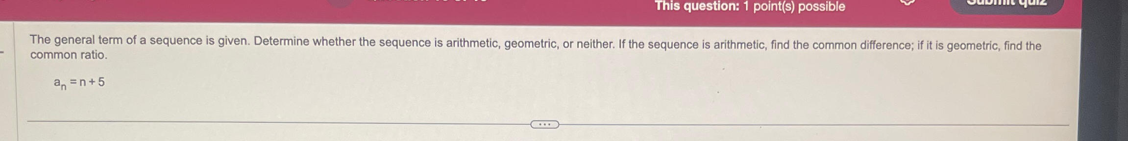 Solved This question: 1 ﻿point(s) ﻿possibleThe general term | Chegg.com