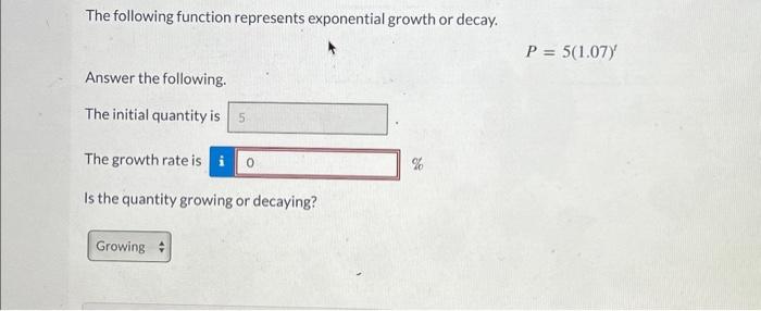 Solved The following function represents exponential growth | Chegg.com