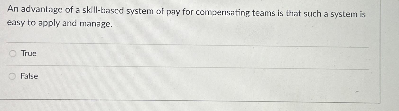 Solved An advantage of a skill-based system of pay for | Chegg.com