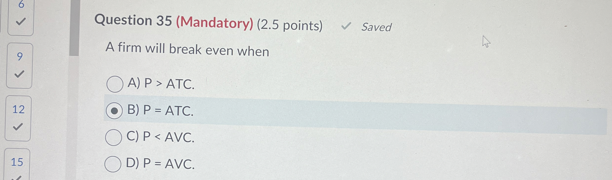 Solved Question 35 (Mandatory) (2.5 ﻿points)SavedA firm will | Chegg.com
