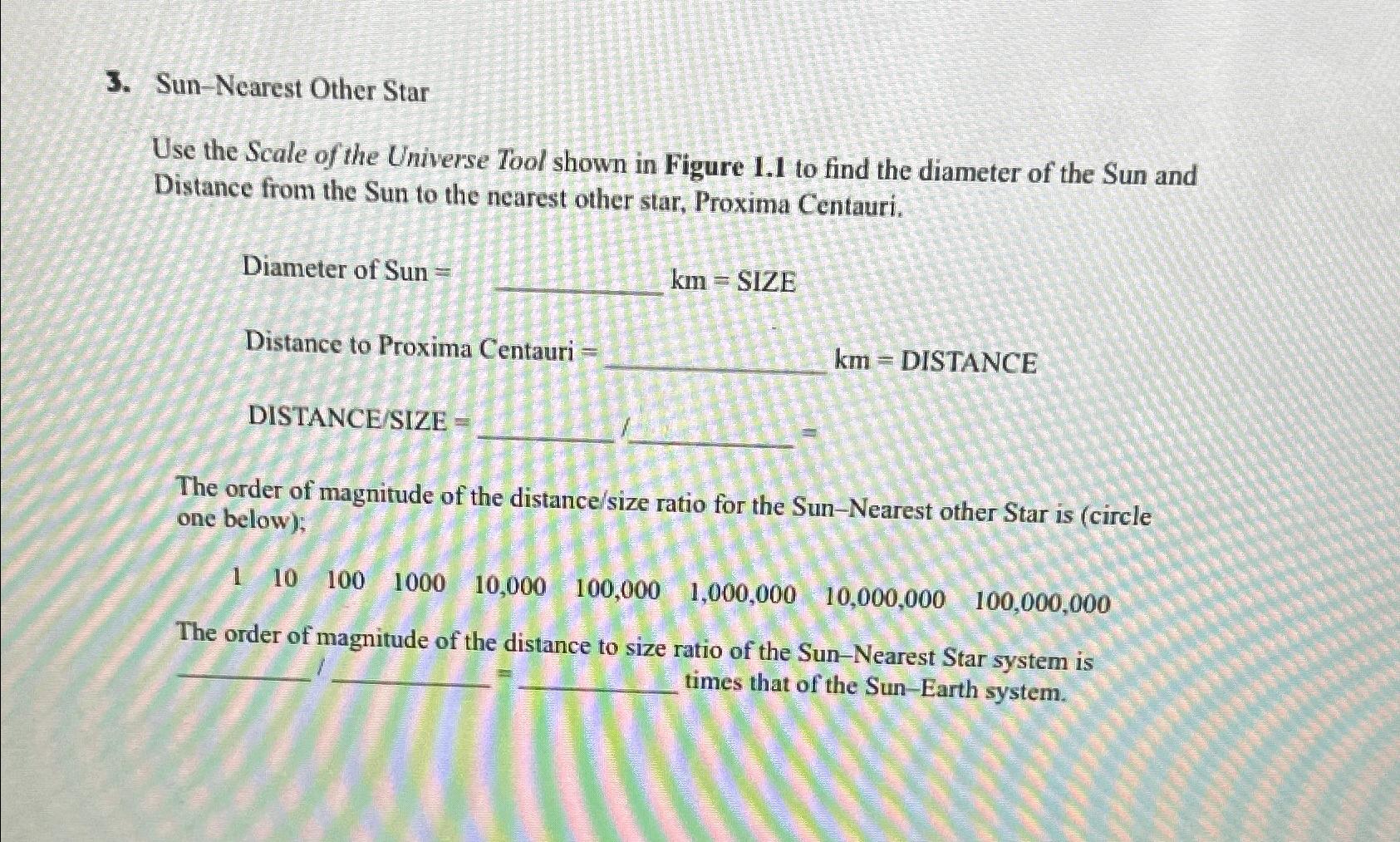 Solved Sun-Nearest Other StarUse the Scale of the Universe | Chegg.com