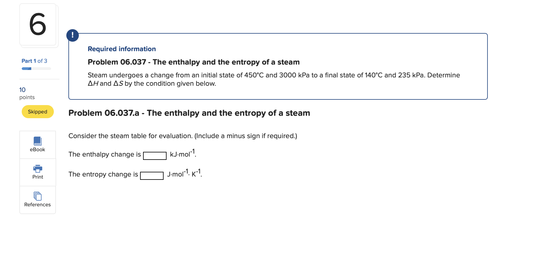 Solved Required informationProblem 06.037 - ﻿The enthalpy | Chegg.com