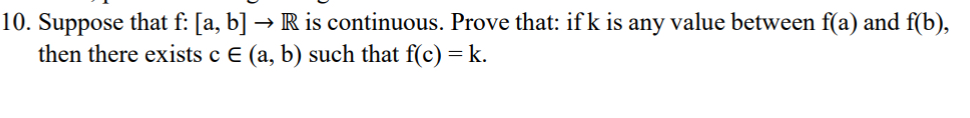 Solved Suppose that f:[a,b]→R ﻿is continuous. Prove that: if | Chegg.com