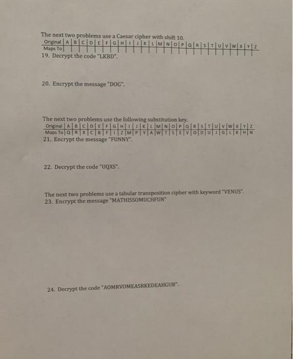Solved The next two problems use a Caesar cipher with shift | Chegg.com