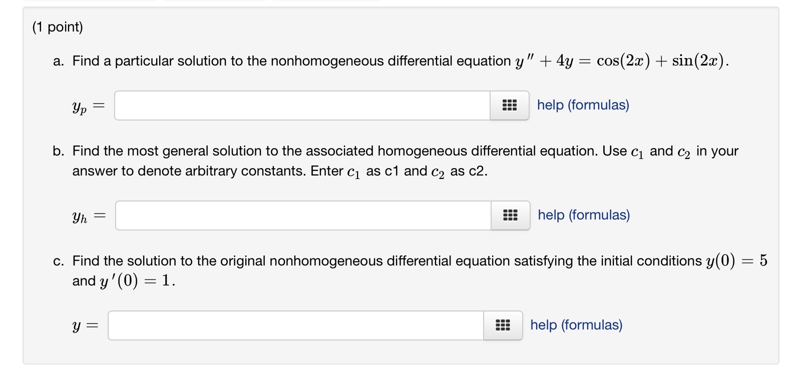 Solved (1 ﻿point)a. ﻿Find a particular solution to the | Chegg.com