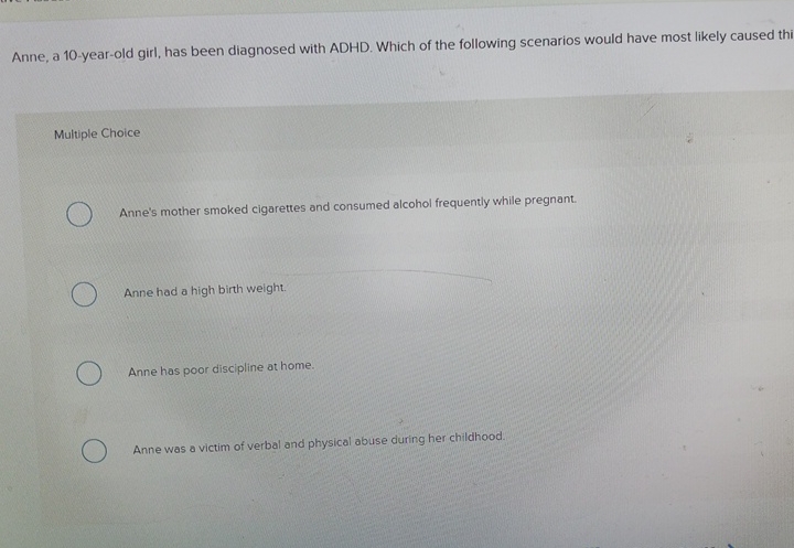 Solved Anne, a 10-year-old girl, has been diagnosed with | Chegg.com
