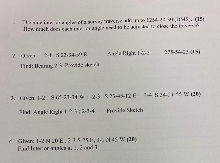 Solved 1. The nine interior angles of a survey traverse add | Chegg.com