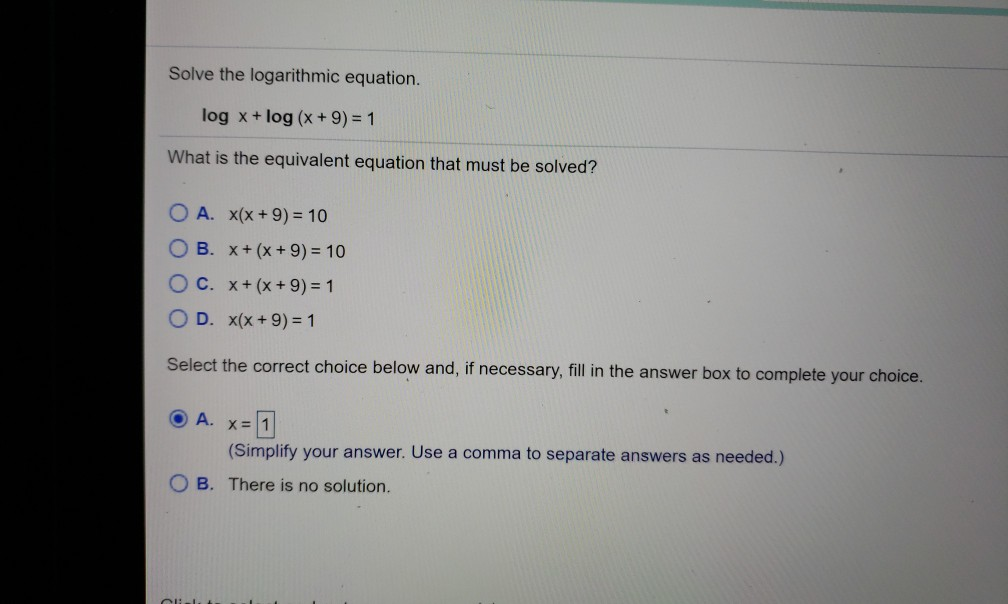 Solved Solve the logarithmic equation. log x + log (x + 9) = | Chegg.com