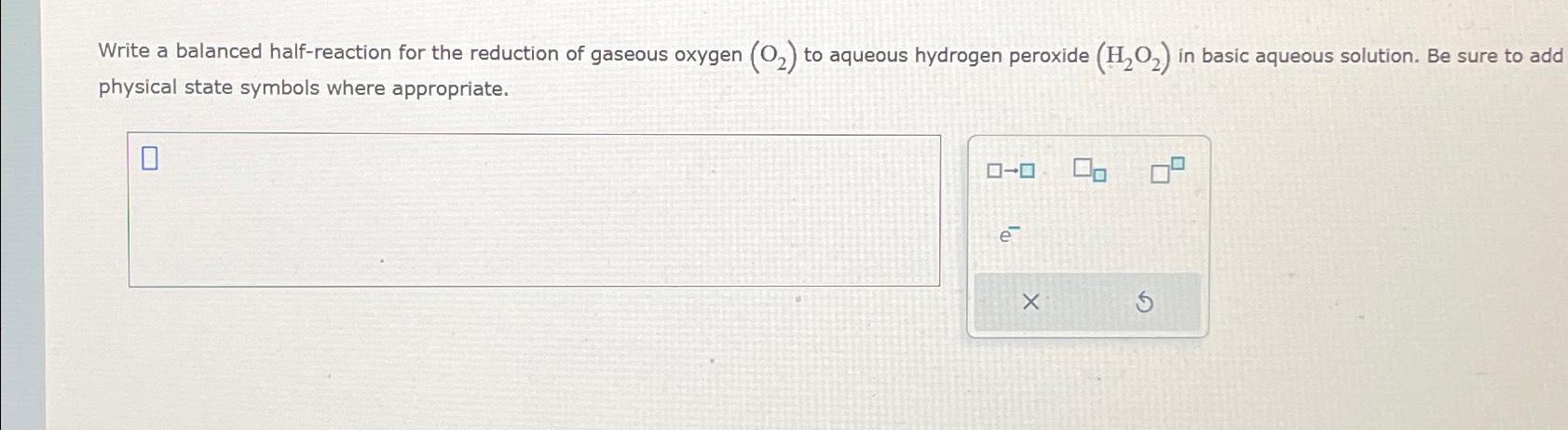 Solved Write A Balanced Half Reaction For The Reduction Of