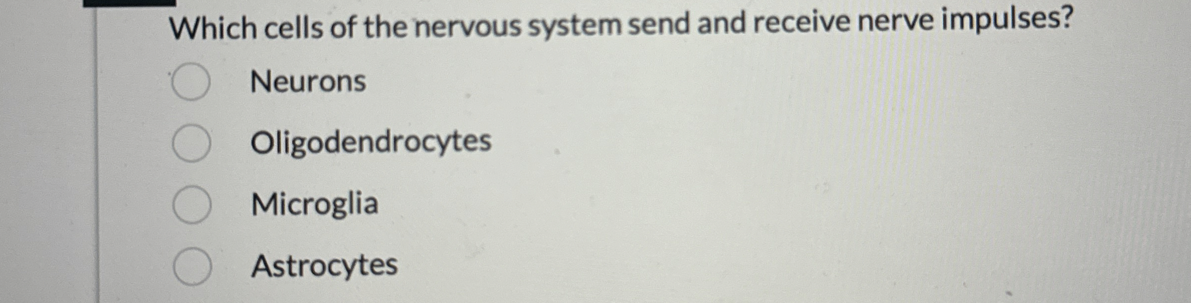 Solved Which cells of the nervous system send and receive | Chegg.com