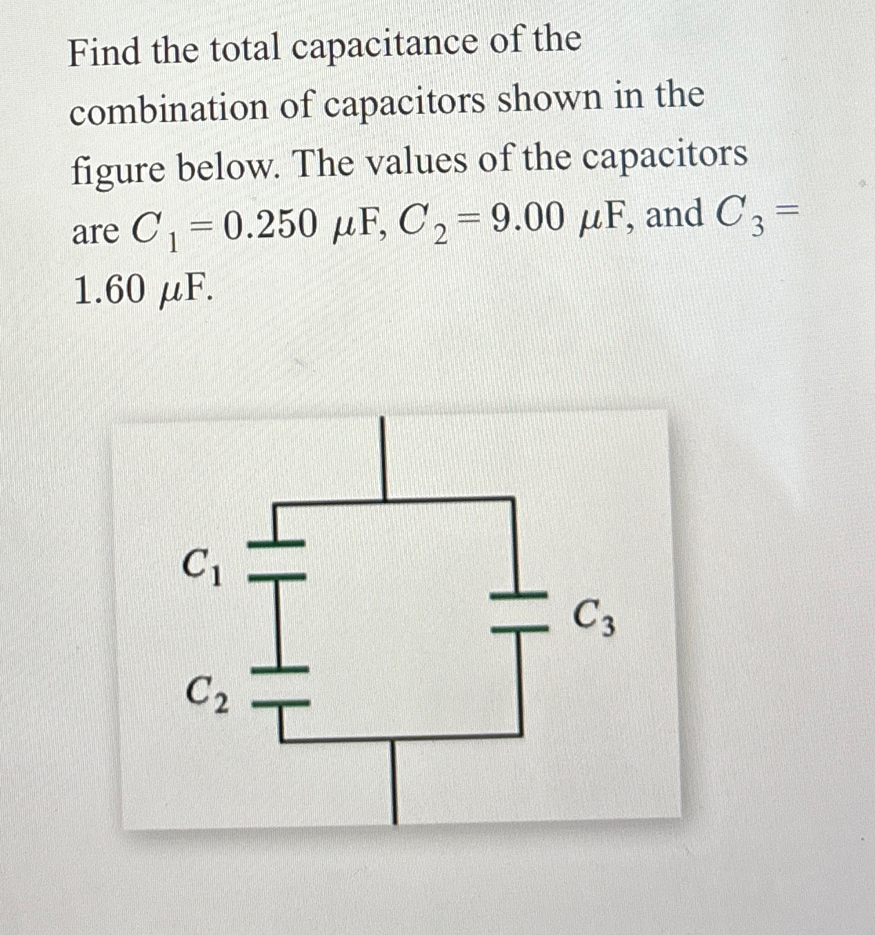 Solved Find the total capacitance of the combination of | Chegg.com