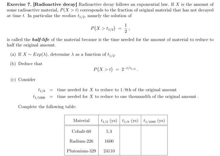 Solved Exercise 7. [Radioactive dec'ay] Radioactive decay | Chegg.com