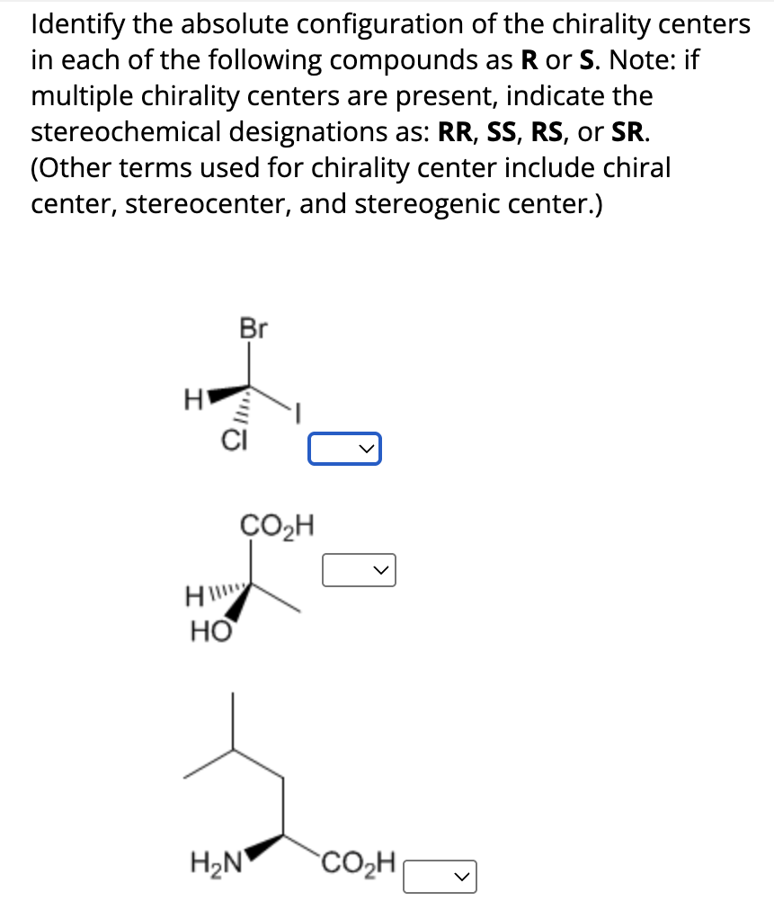 Solved Identify the absolute configuration of the chirality | Chegg.com