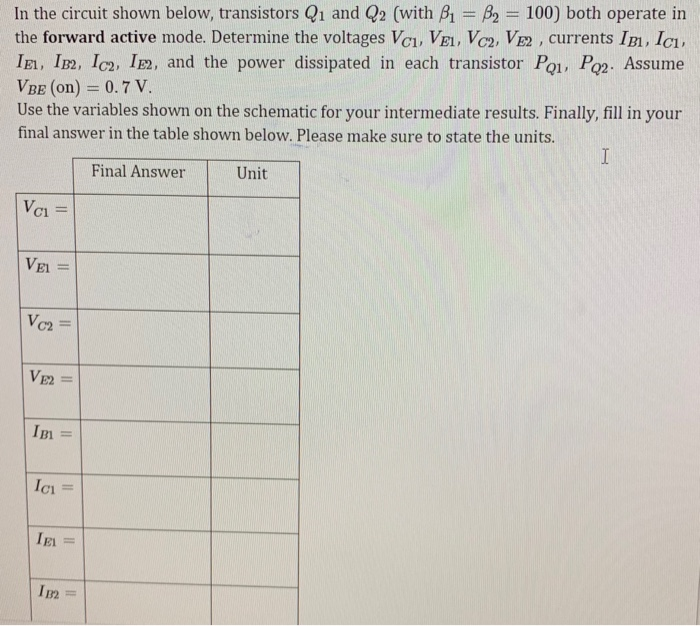 Solved In the circuit shown below, transistors Qi and Q2 | Chegg.com
