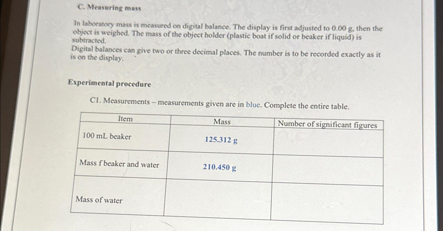 Solved C. Measuring mass\\nIn laboratory mass is measured on | Chegg.com