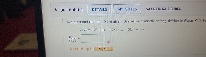 Solved [0/1 ﻿Points] SALGTRIG4 3.3.004.Two polynomials P | Chegg.com