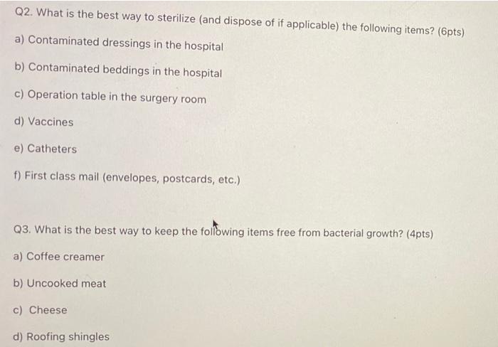 Solved Microbial control Q1. A broth culture containing four | Chegg.com