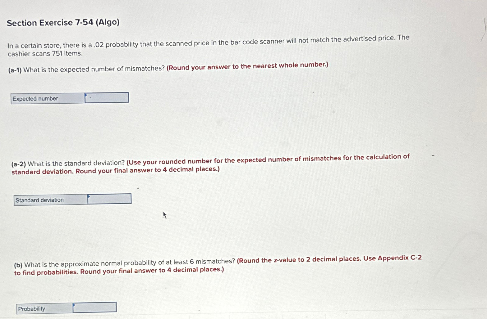 Solved Section Exercise 7-54 (Algo)In a certain store, there | Chegg.com