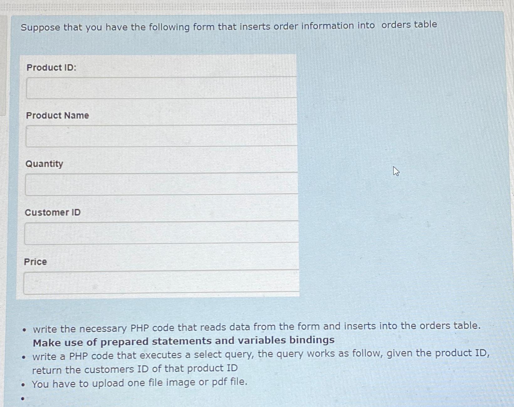 Solved Suppose that you have the following form that inserts | Chegg.com