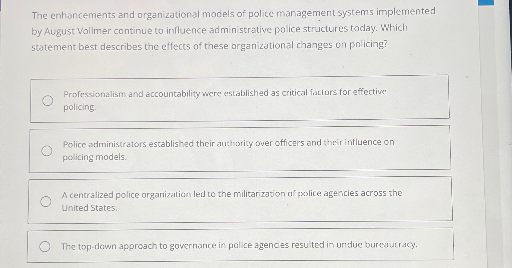 Solved The enhancements and organizational models of police | Chegg.com