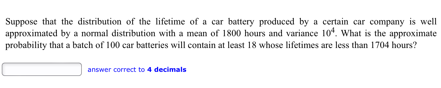 Solved Suppose that the distribution of the lifetime of a | Chegg.com