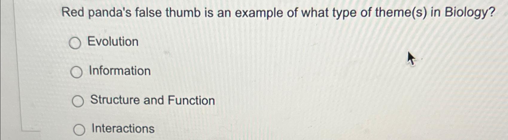 Solved Red panda's false thumb is an example of what type of | Chegg.com