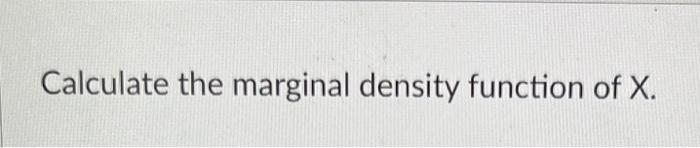 Solved Two continuous random variables X and Y have the | Chegg.com