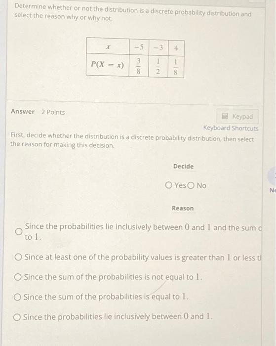Solved Determine whether or not the distribution is a | Chegg.com
