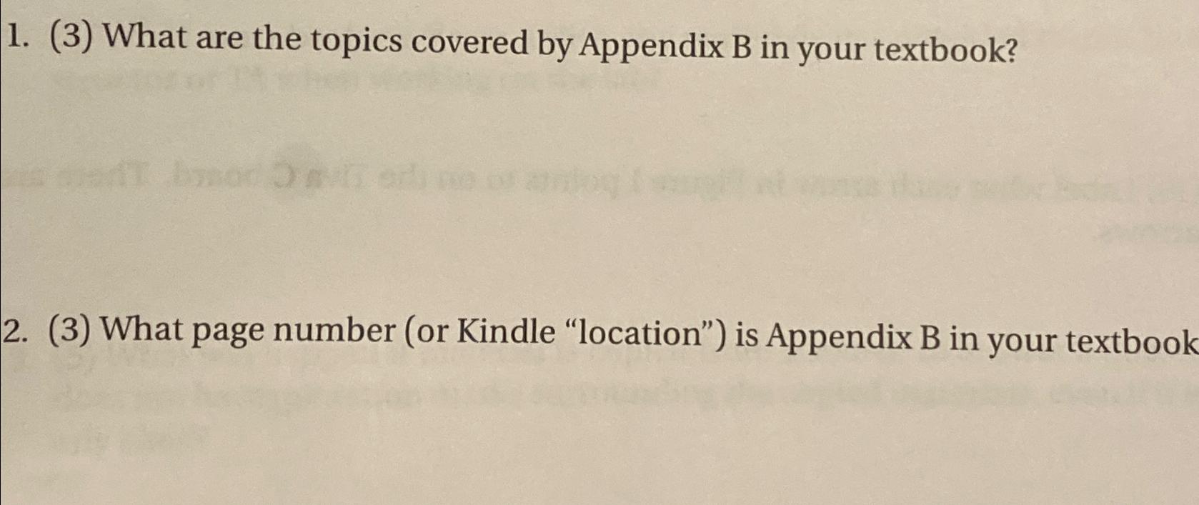 Solved (3) ﻿What are the topics covered by Appendix B in | Chegg.com