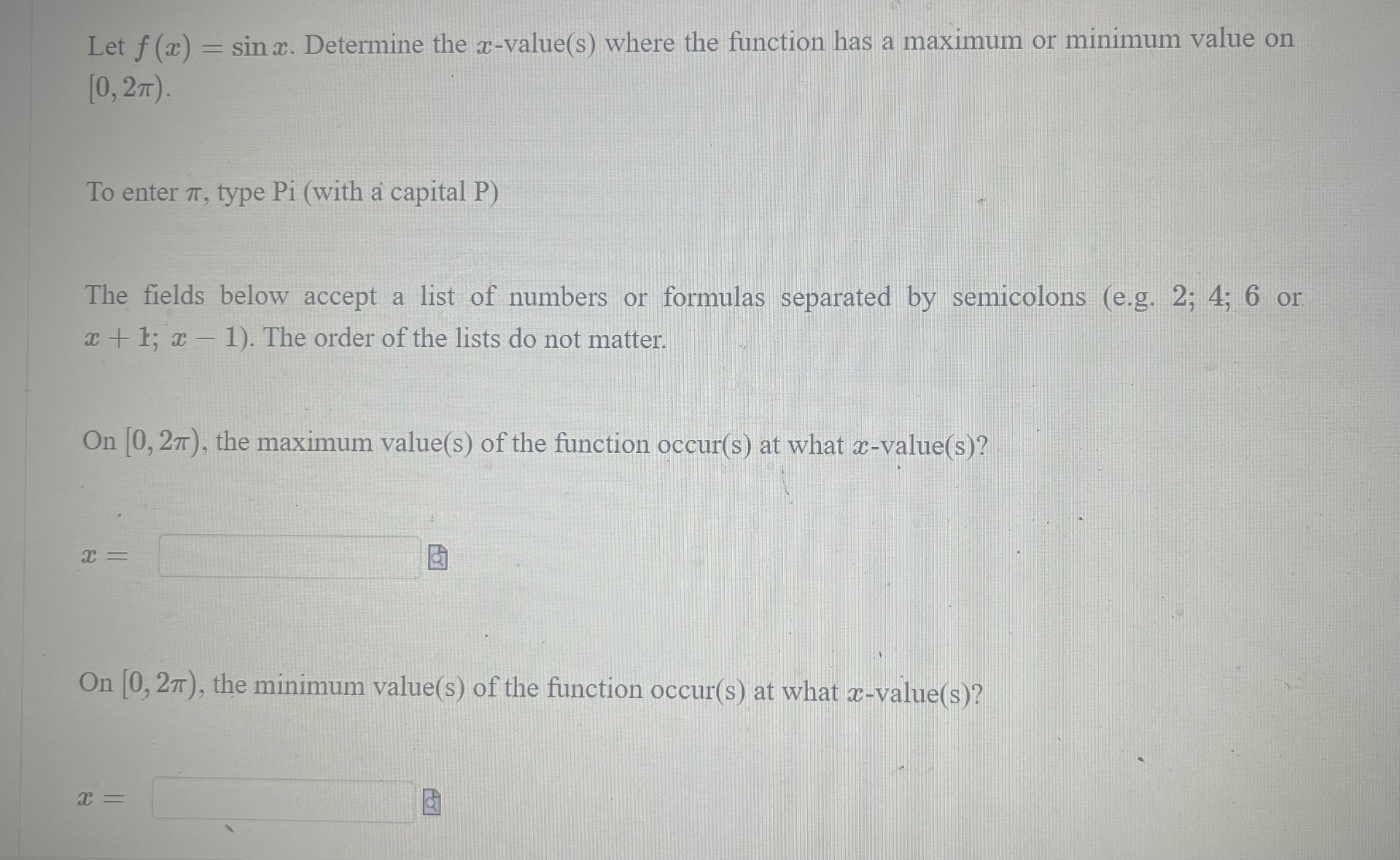 Solved Let f(x)=sinx. ﻿Determine the x-value(s) ﻿where the | Chegg.com
