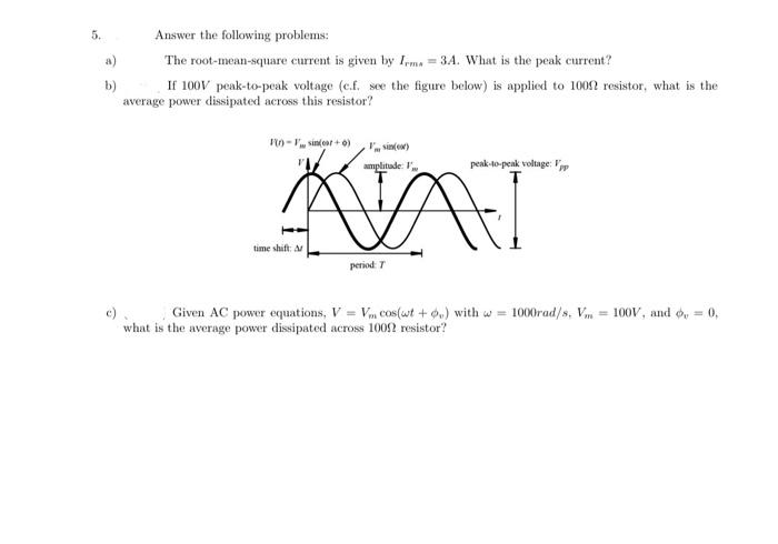 Solved 5. Answer the following problems: a) The | Chegg.com
