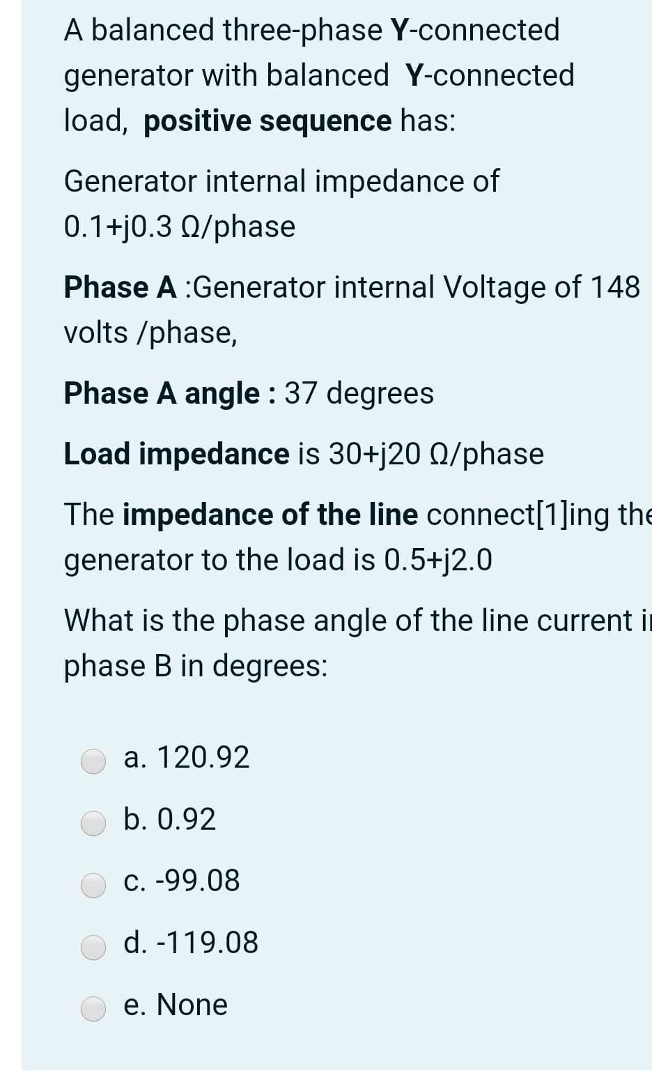 Solved A balanced three-phase Y-connected generator with | Chegg.com