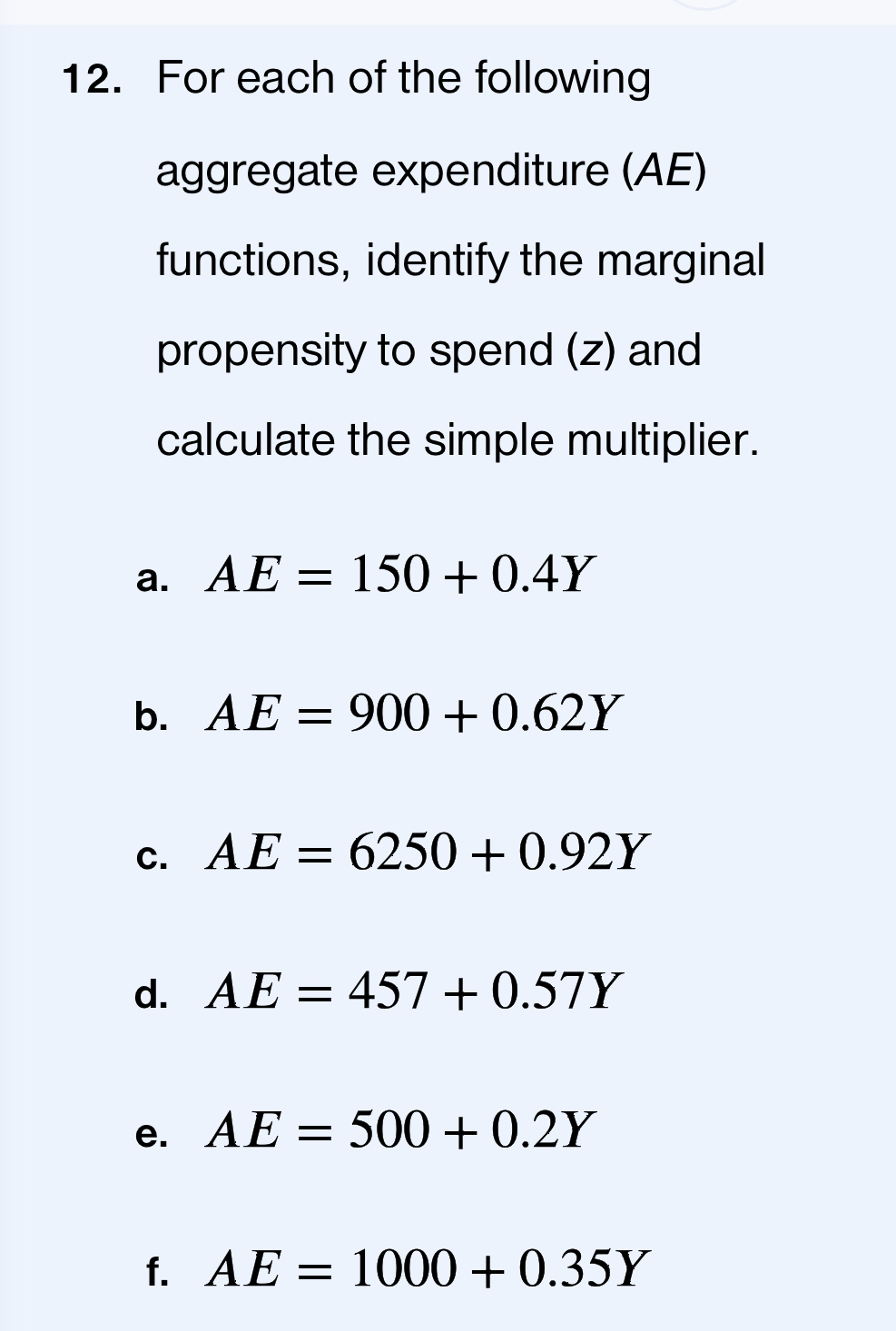 Solved For each of the following aggregate expenditure (AE) | Chegg.com