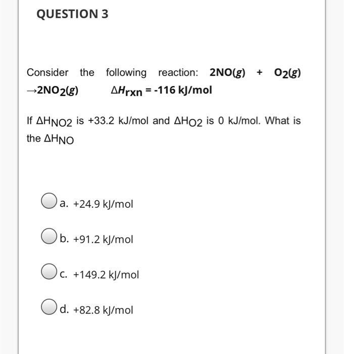Solved Question 1 Calculate Ahrxn For The Following Reaction