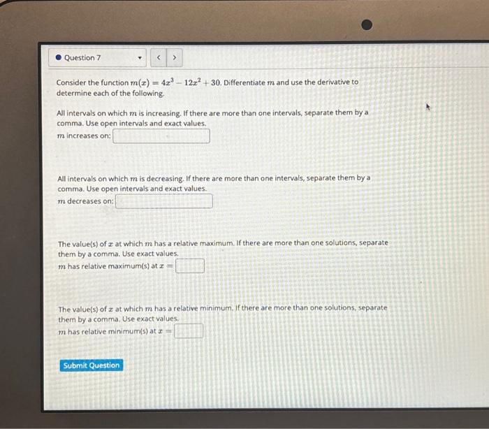 Solved Question 7 > Consider the function m(x) = 4x³ - 12x² | Chegg.com