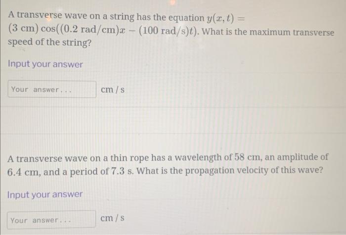 Solved A transverse wave on a string has the equation | Chegg.com
