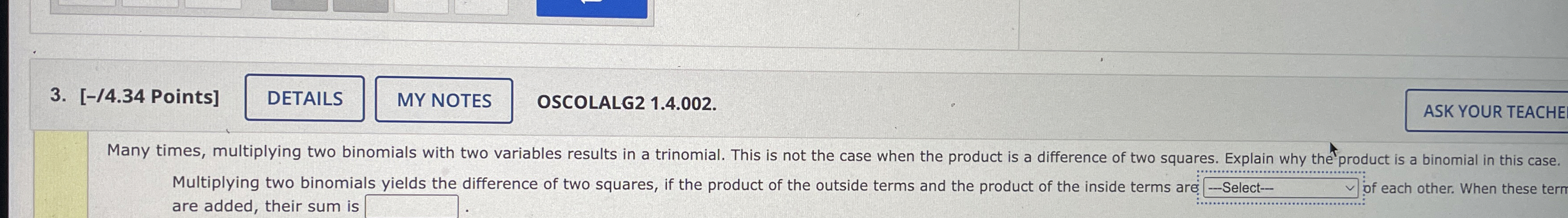 Solved Points]OSCOLALG2 1.4.002.Many times, multiplying two | Chegg.com