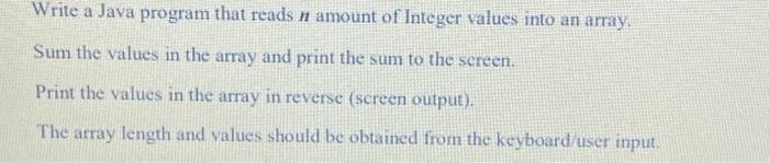 Solved Write a Java program that reads n amount of Integer | Chegg.com