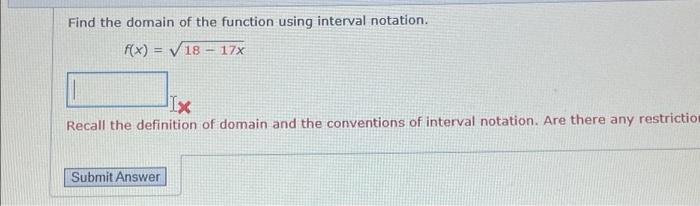 Solved Find The Domain Of The Function Using Interval